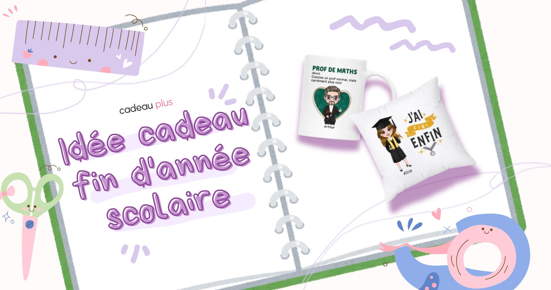 Les 30 Meilleures Idées Cadeau Fin d’Année Scolaire - Cadeau Plus